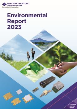 Environmental Report | SUMITOMO ELECTRIC DEVICE INNOVATIONS, INC.